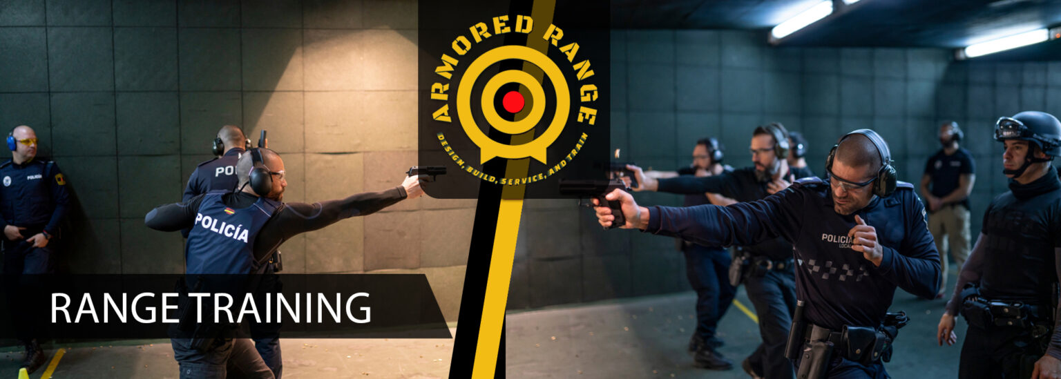 RANGE TRAINING - SHOOTING RANGES DESIGN, BUILD, & TRAINING
